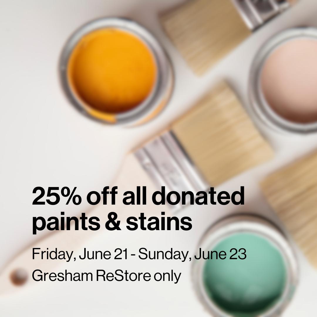 Gresham Paint Sale | Portland Region ReStores