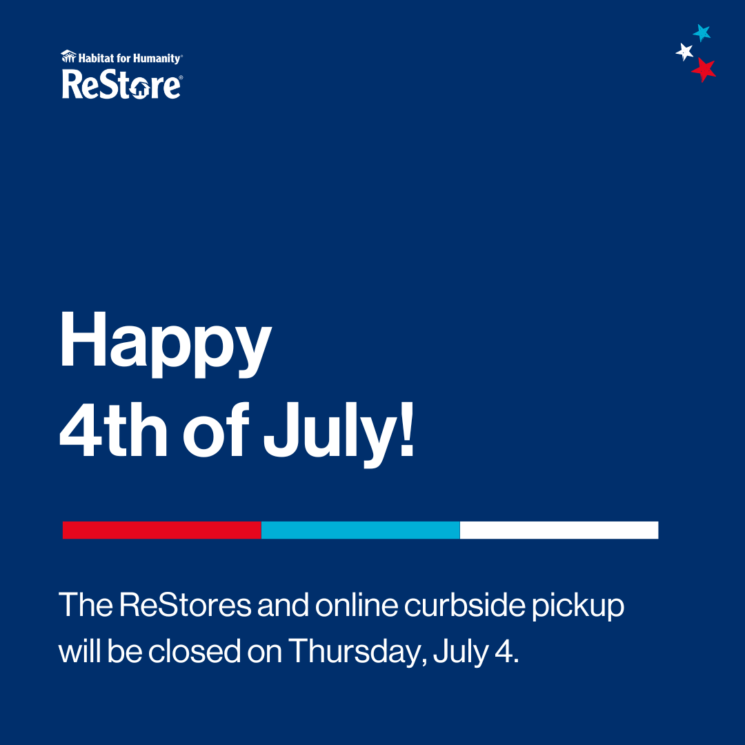 Happy 4th of July - Closed on Thurs, July 4 | Portland Region ReStores Happy 4th of July - Closed on Thurs, July 4 | Portland Region ReStores
